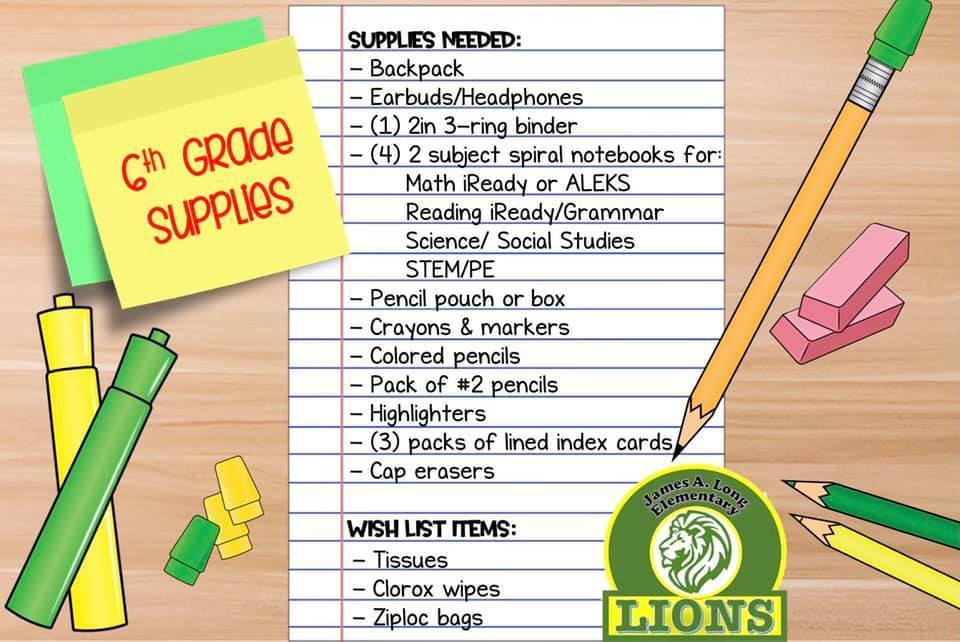 JAL 6th Grade Supply List 21 22 James A Long Elementary School JAL 6th Grade Supply List 21 22 James A Long Elementary School